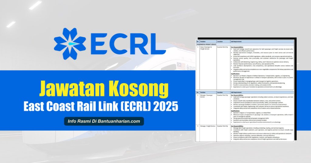 Jawatan Kosong (ECRL) East Coast Rail Link 2025 — Peluang Kerjaya ...