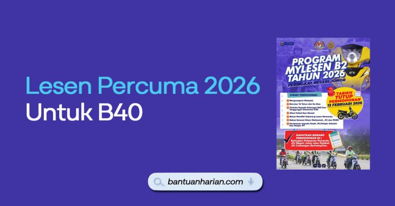 MyLesen 2026 : Panduan Daftar Lesen Percuma B2